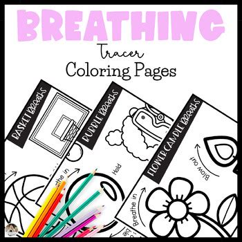 Deep Breathing Coloring Sheets [2025]