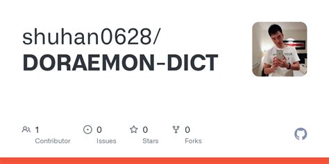 GitHub Shuhan0628 DORAEMON DICT