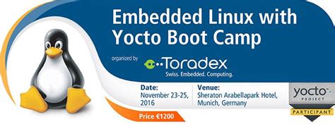 Embedded Linux With Yocto Boot Camp By Toradex — Munich Germany By Toradex Medium