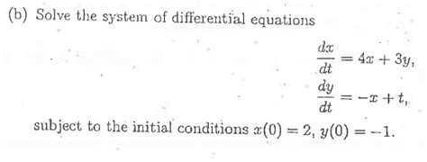 Solved B Solve The System Of Differential Equations Chegg