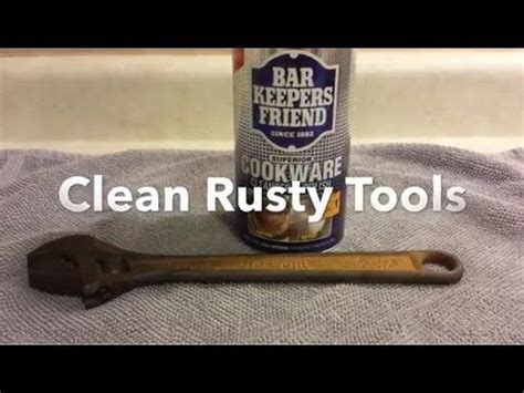 How To Clean Rusty Tools With Bar Keepers Friend YouTube Cleaning