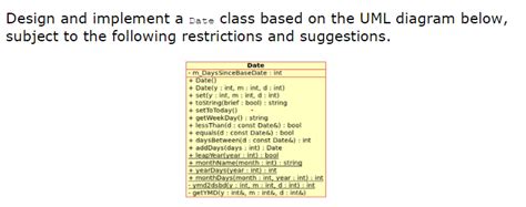 Solved In C Using QT5 Design And Implement A Date Class Chegg