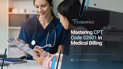 Cpt Code 52601 Medical Billing Xybermed