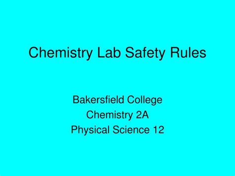 Ppt Chemistry Lab Safety Rules Powerpoint Presentation Free Download