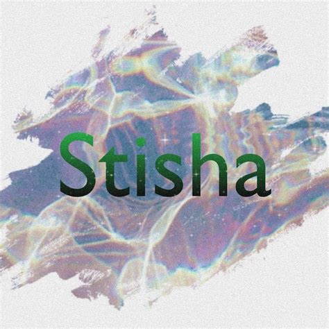 Stisha Youtube