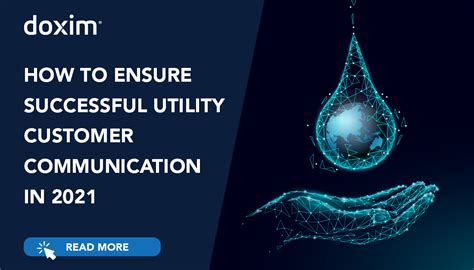 5 Tips For Successful Utility Customer Communication In 2021
