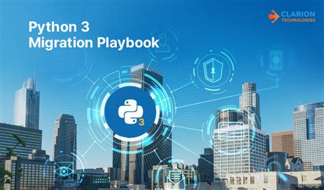 Python 3 Migration Playbook Best Practices And Guide For 2025