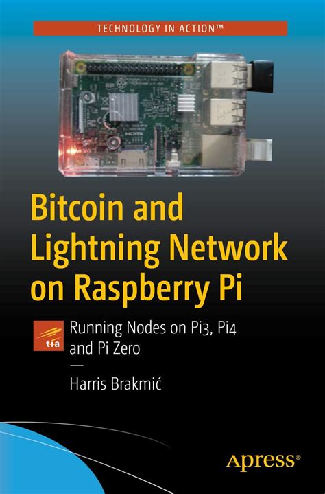 Bitcoin And Lightning Network On Raspberry Pi Harris Brakmic