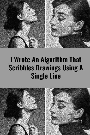 i wrote an algorithm that scribbles drawings using a single line artofit