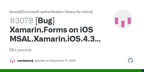 Bug Xamarinforms On Ios Msalxamarinios43900msalserviceexception Errorcode Invalid