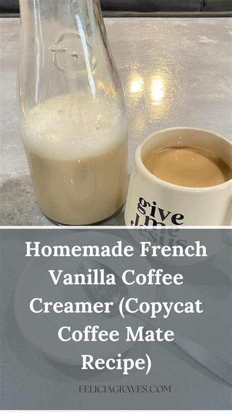 Homemade French Vanilla Coffee Creamer Copycat Coffee Mate Artofit