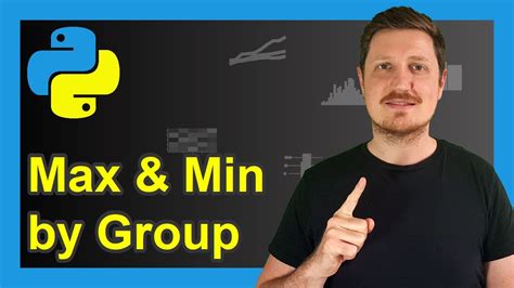 Calculate Max And Min By Group In Python 2 Examples Maxima And Minima In Subgroup Multiple