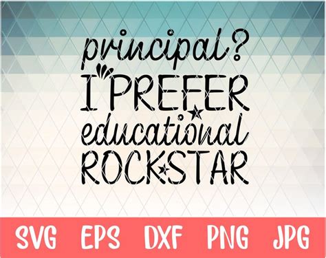 Principal I Prefer Educational Rockstar Svg Principal Svg Teacher Svg