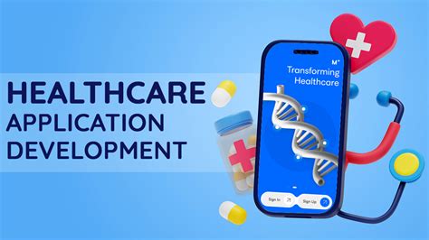 Healthcare Application Development Your Comprehensive Guide