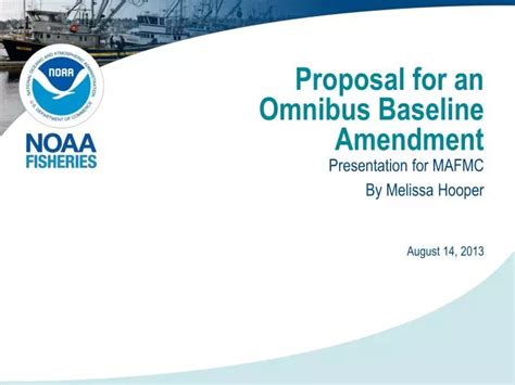 Ppt Proposal For An Omnibus Baseline Amendment Powerpoint Presentation Id 2488381