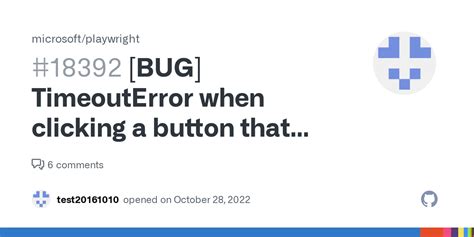 [bug] timeouterror when clicking a button that displays a popup window with webkit · issue