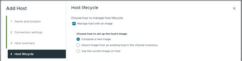 Esxi Host Was Added To The Vcenter Inventory With The Option Of Manage Host With An Image Selected