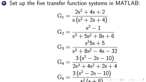 Solved O For The Tfs Use A Matlab For Loop To A Find The