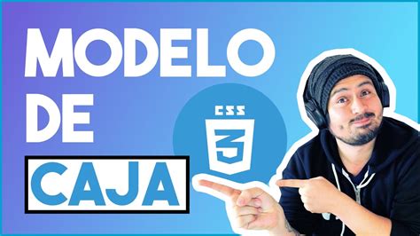 Aprende El Modelo De Caja De Css Fácilmente Youtube