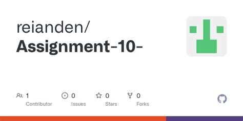 Github Reiandenassignment 10