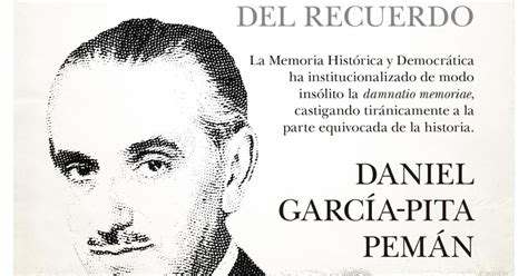 El Caso Pemán La Condenación Del Recuerdo