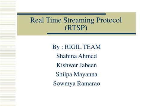 Ppt Real Time Streaming Protocol Rtsp Powerpoint Presentation Free