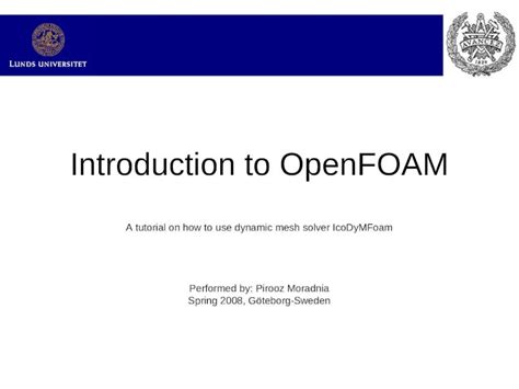 Ppt Introduction To Openfoam A Tutorial On How To Use Dynamic Mesh