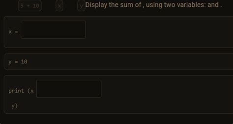 Solved 5 10Display The Sum Of Using Two Variables Chegg Com