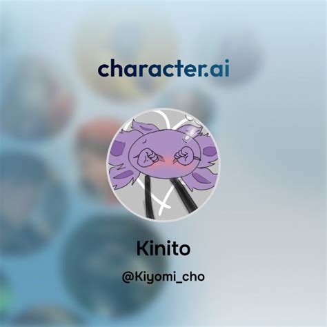 Chat With Kinito Character Ai Personalized Ai For Every Moment Of Your Day