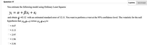 Solved Question Points Save Answer You Estimate The Chegg
