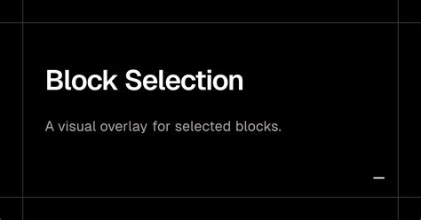 Block Selection Plate