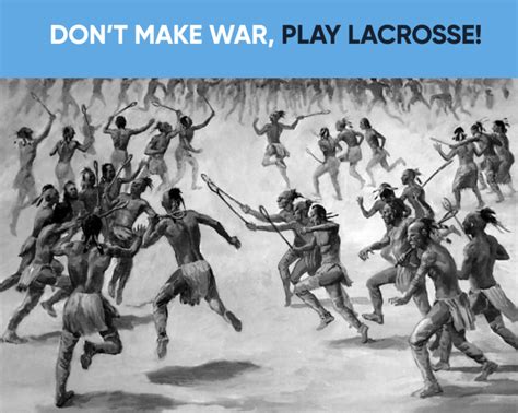 Welcome To The Creators Game The Origins Of Lacrosse