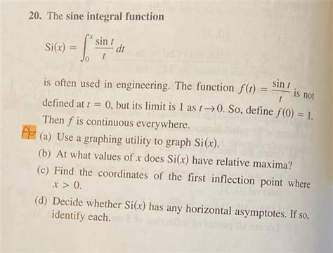 Solved 20 The Sine Integral Function Si X So Sint Dt 1
