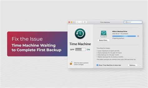 How Do I Fix The Time Machine Waiting To Complete First Backup” Issue
