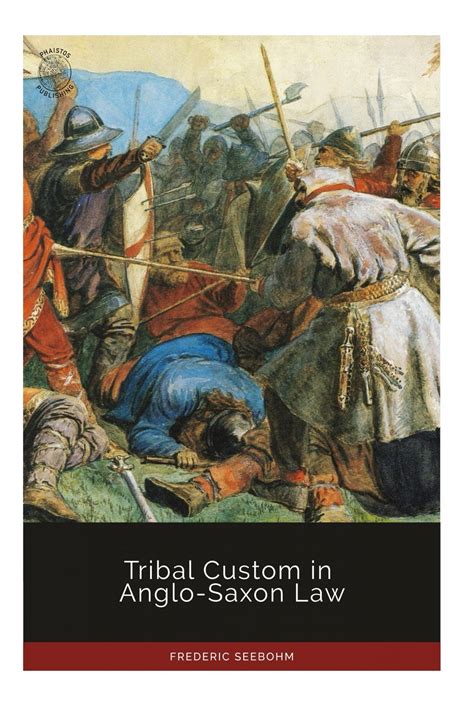 Tribal Custom In Anglo Saxon Law Ebook By Frederic Seebohm Epub