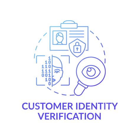 Customer Identity Verification Concept Icon General Verification