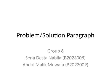 Problemsolutionparagraphpresentation 1pptx