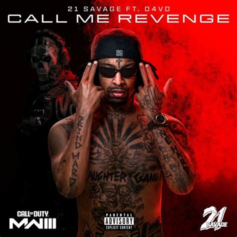 Call Me Revenge Call Of Duty Modern Warfare 3 By 21 Savage And D4vd On Tidal
