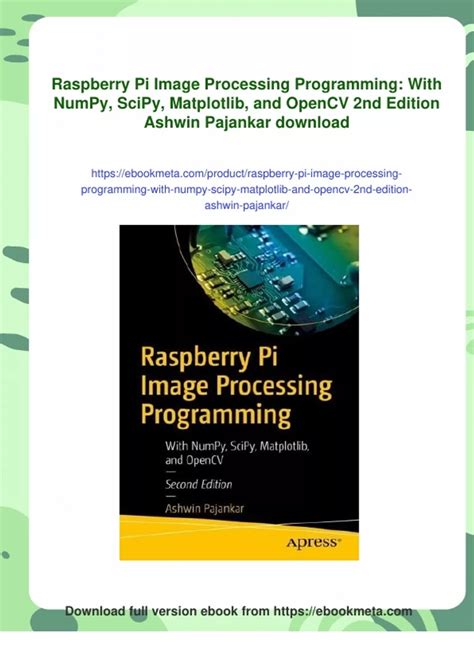 Summary Raspberry Pi Image Processing Programming With Numpy Scipy