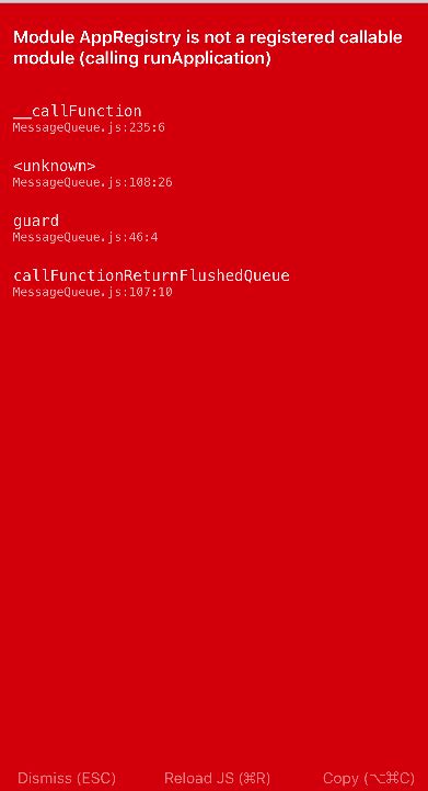 React Native Module AppRegistry Is Not Registered Callable Module Calling RunApplication