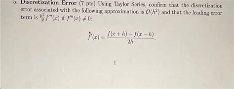 Solved Using Numpy And Matplotlib Include The Discretization