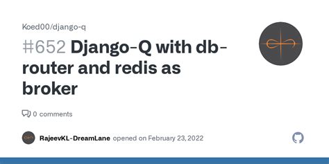 django q with db router and redis as broker · issue 652 · koed00
