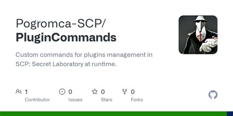 Github Pogromca Scpplugincommands Custom Commands For Plugins Management In Scp Secret