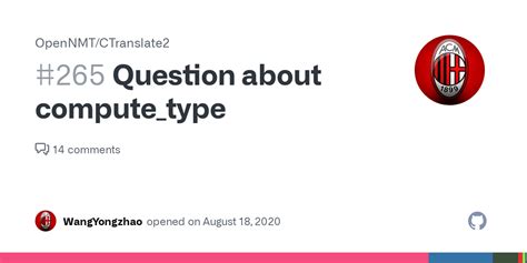 Question About Computetype · Issue 265 · Opennmtctranslate2 · Github