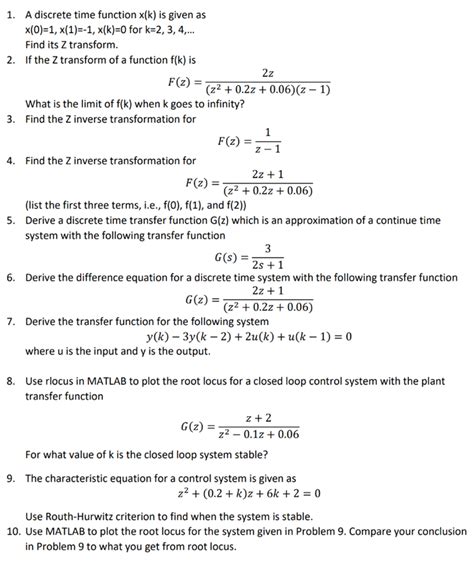 solved a discrete time function x k is given as x 0 1 x 1 1 x