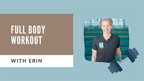 Full Body Workout With Erin Youtube