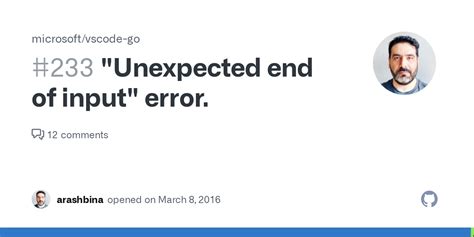 Unexpected End Of Input Error · Issue 233 · Microsoftvscode Go