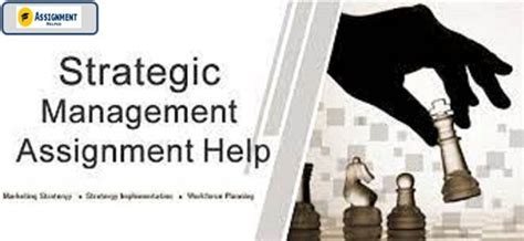 Top Best Strategic Management Assignment Writing Services