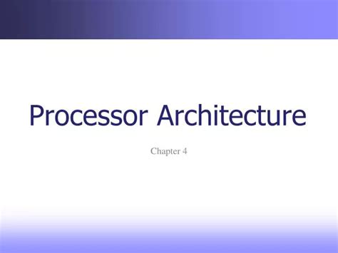 Ppt Processor Architecture Powerpoint Presentation Free Download Id