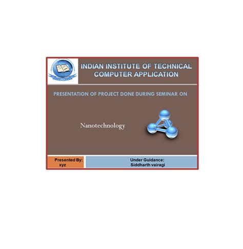 Nano Technology Seminar Report With PPT Digital Education Martcost Com